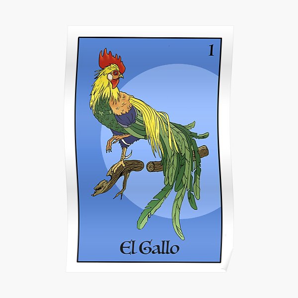 "El Gallo Mexican Lottery card re illustrated" Poster for Sale by ...
