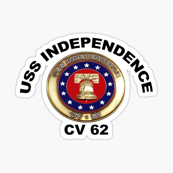 "USS Independence (CV/CVA-62) Crest" Sticker for Sale by Nikki ...