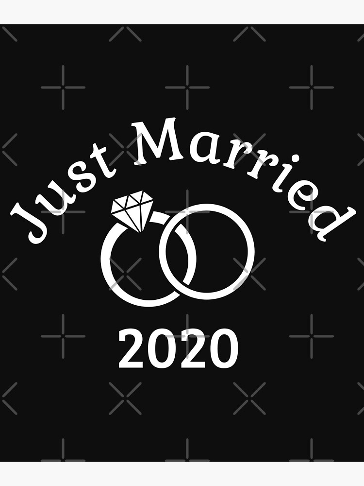 "We Just Got Married 2020 Just Married Couple Honeymoon 2020" Poster by ...