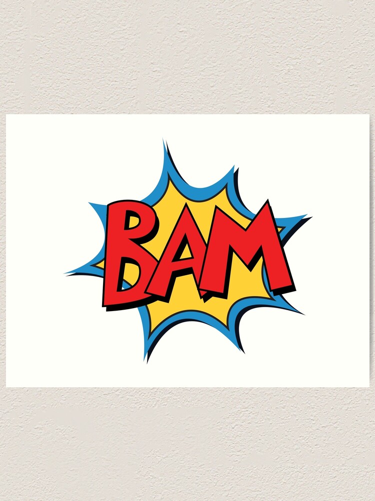 "COMIC BOOK: BAM!" Art Print by MDRMDRMDR | Redbubble