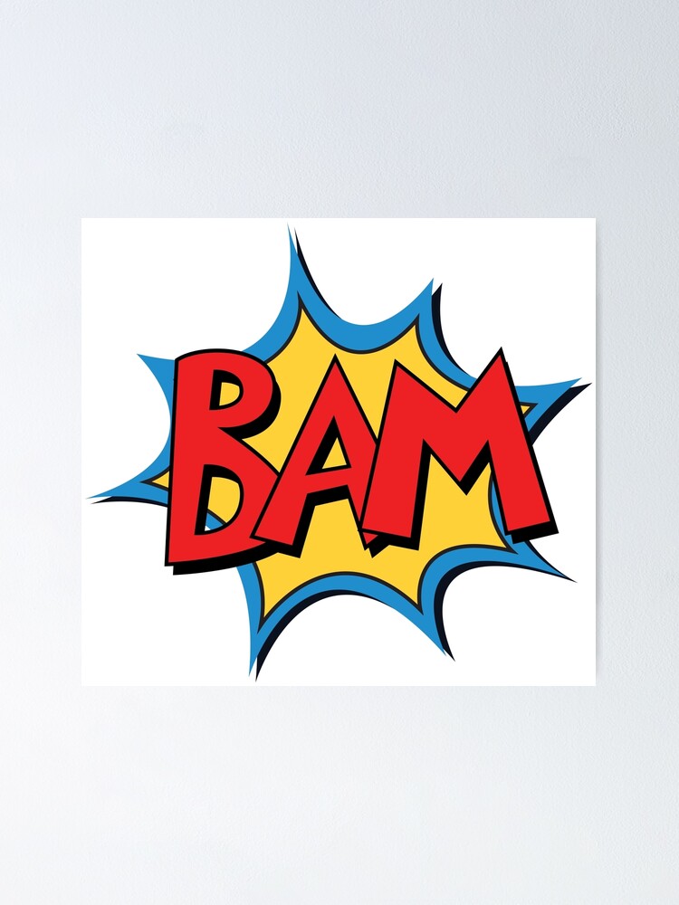 "COMIC BOOK: BAM!" Poster by MDRMDRMDR | Redbubble