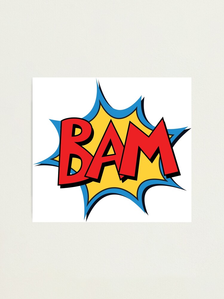 "COMIC BOOK: BAM!" Photographic Print for Sale by MDRMDRMDR | Redbubble