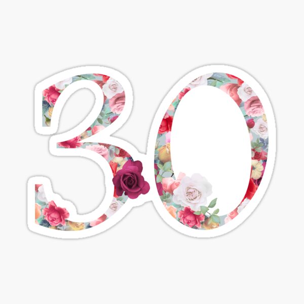 "Flower Number Thirty Spring Flower Bloom Celebrating 30" Sticker by ...