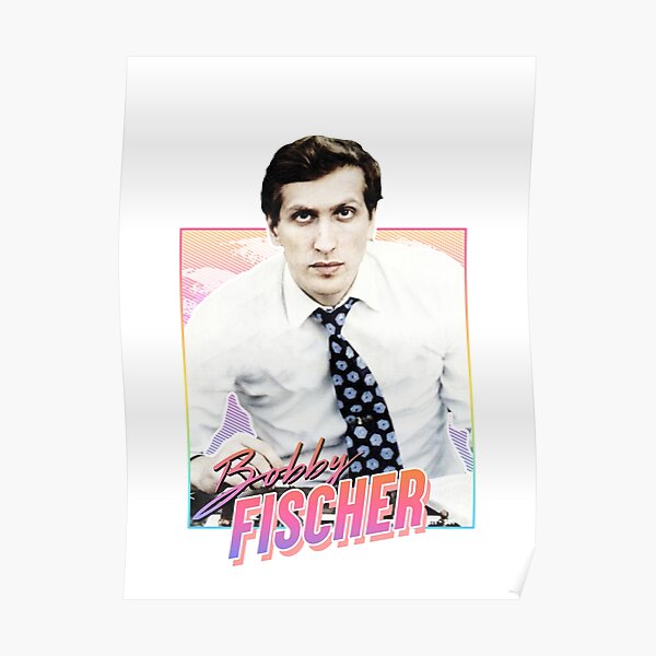 Bobby Fischer Posters | Redbubble