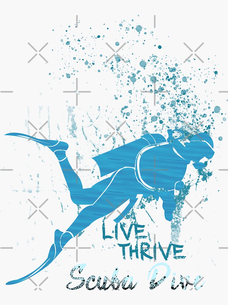 "live thrive scuba dive" Sticker for Sale by FashionFuture | Redbubble