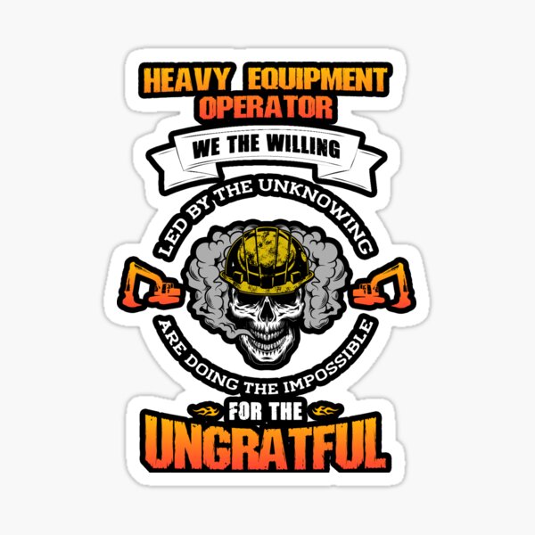 Heavy Equipment Stickers | Redbubble