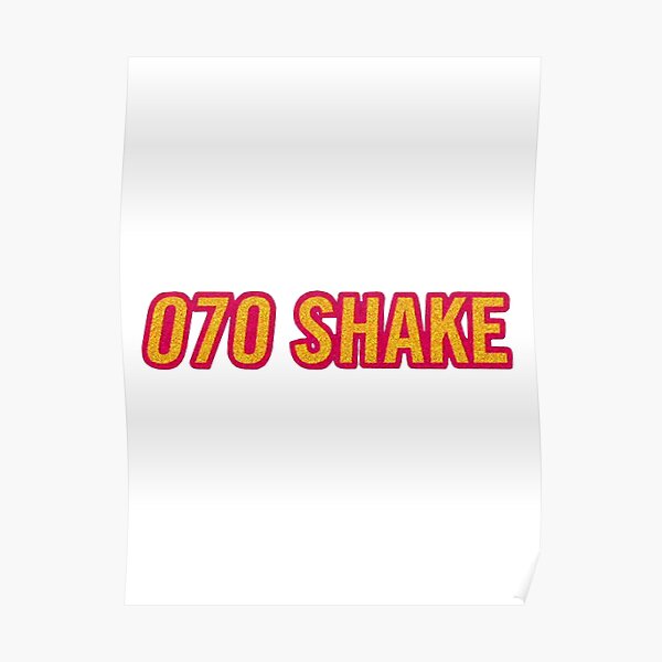 070 Shake Posters | Redbubble