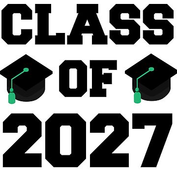 "Class of 2027 - Class of 2027 Graduation" Sticker for Sale by krimaa21 ...