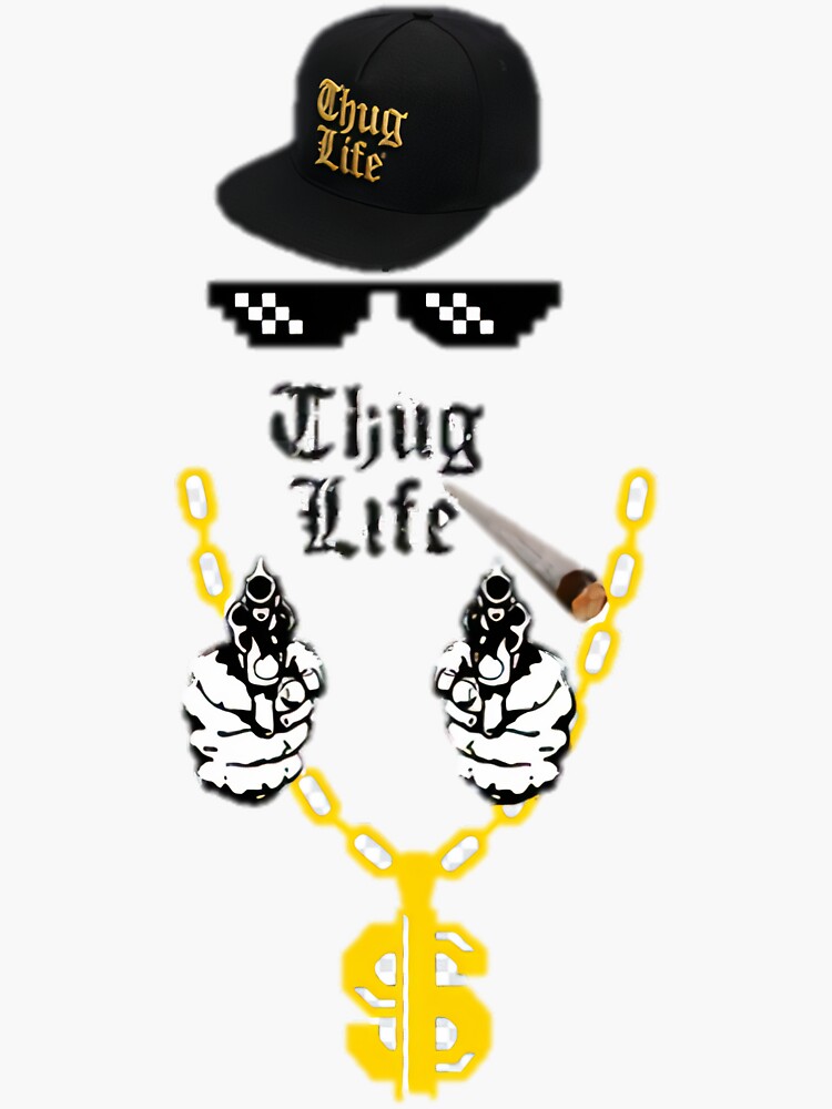 Thug life sticker store