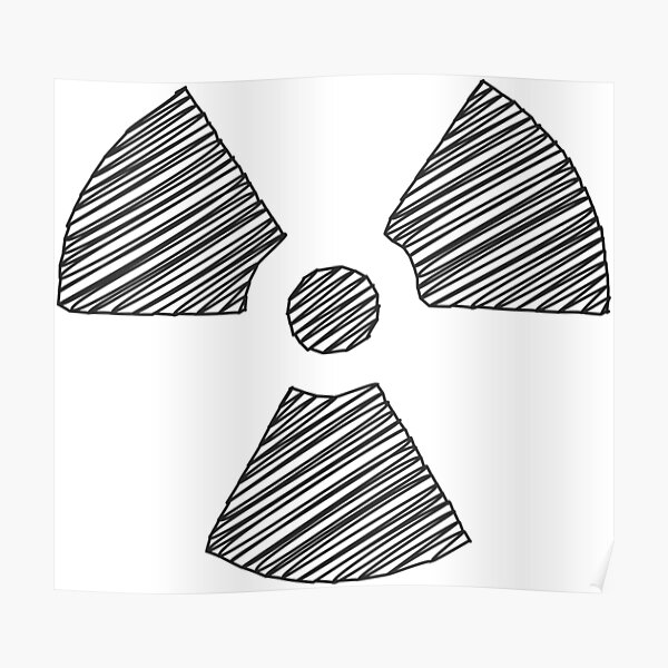 "Radioactive Warning Sketch" Poster by JHMimaging | Redbubble