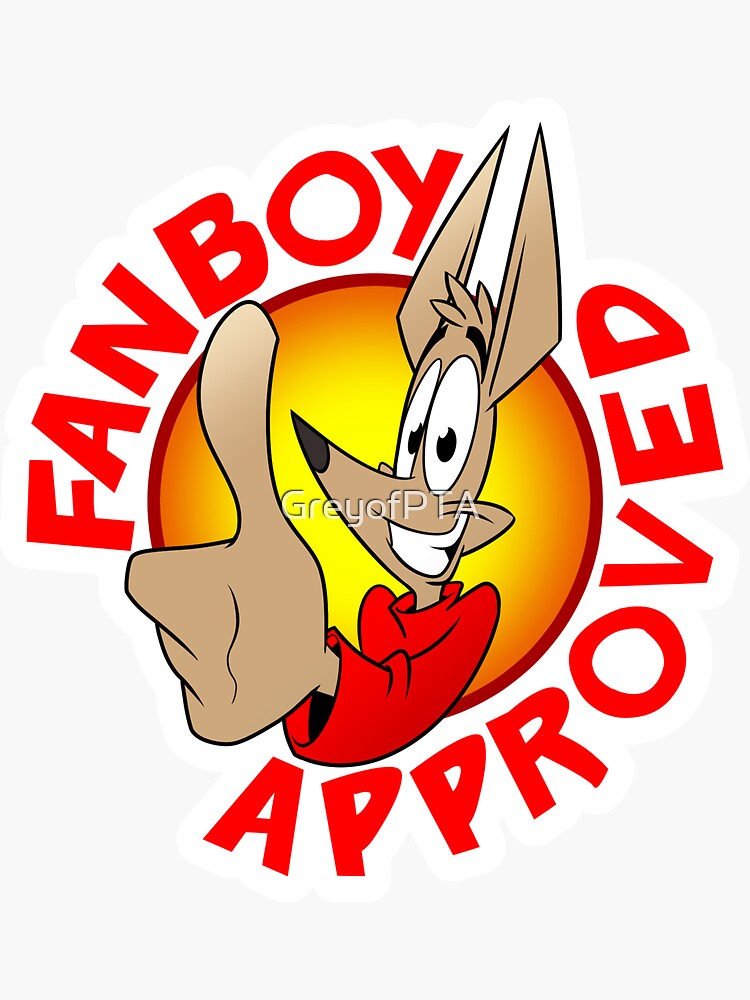 "Fanboy Approved!" Sticker for Sale by GreyofPTA | Redbubble
