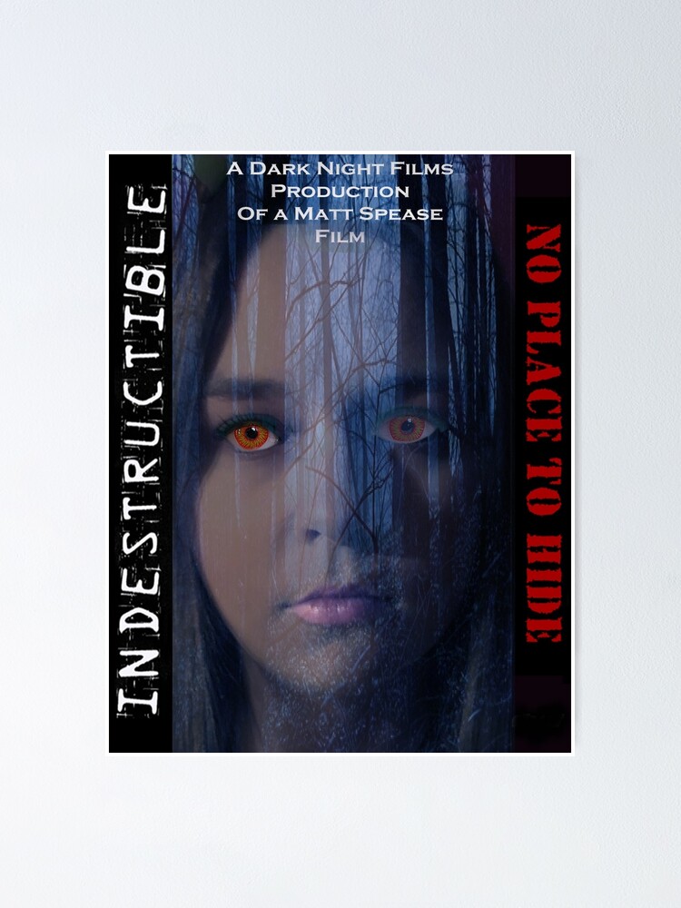 "Indestructible: No Place to Hide V2" Poster for Sale by DarkNightFilms ...