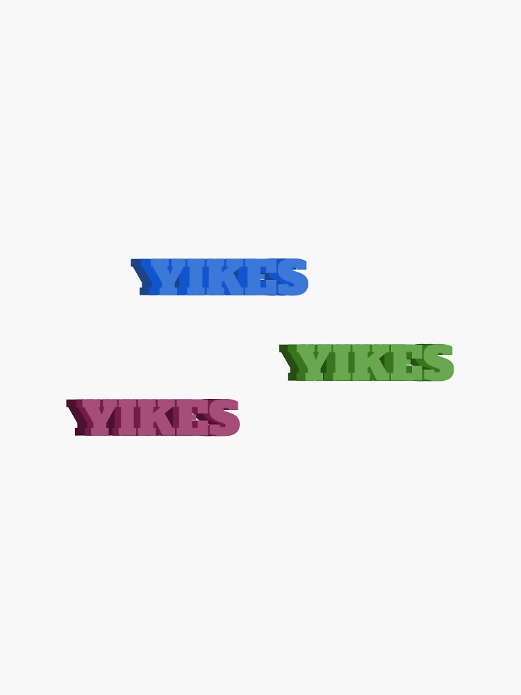 "Yikes design" Sticker for Sale by StickersBySEA | Redbubble