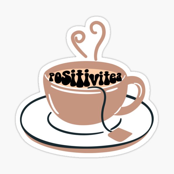 "Positivitea" Sticker by freelysimple | Redbubble