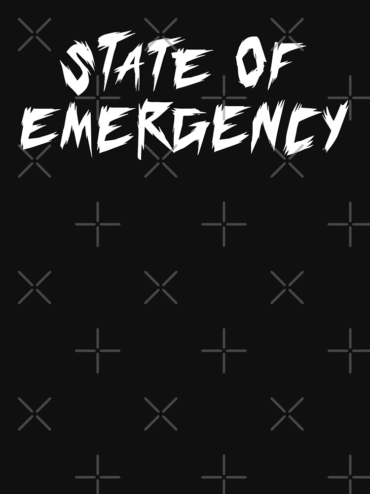 "State of Emergency Hip Hop Rap" T-shirt by JustLivinLife | Redbubble