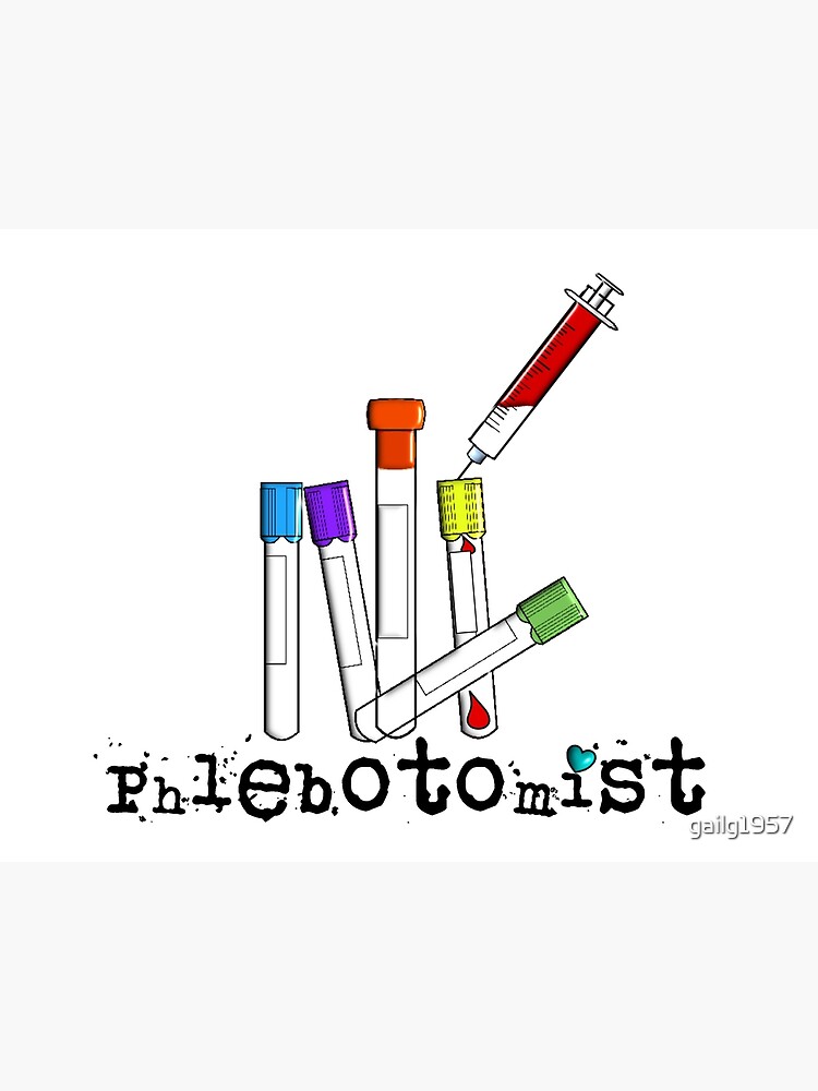 "Phlebotomist Vacutainer Art" Poster by gailg1957 | Redbubble