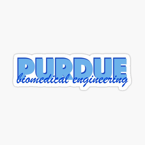 "Purdue Biomedical Engineering" Sticker for Sale by hakunamatata72 ...
