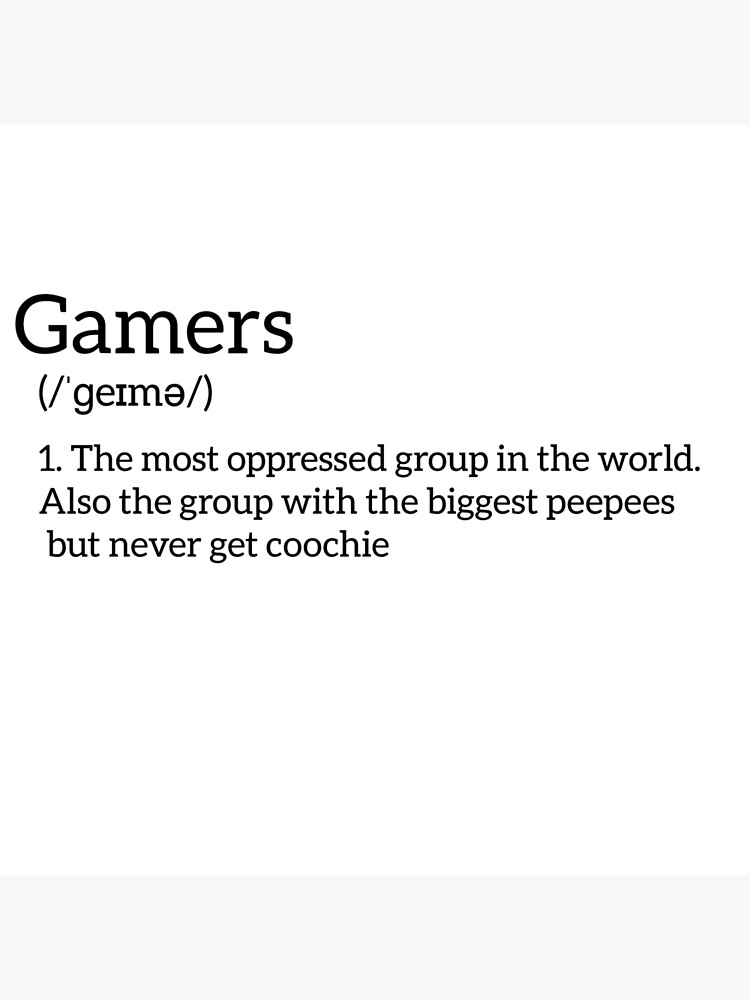 "Gamer definition" Poster by almahmeed21 | Redbubble