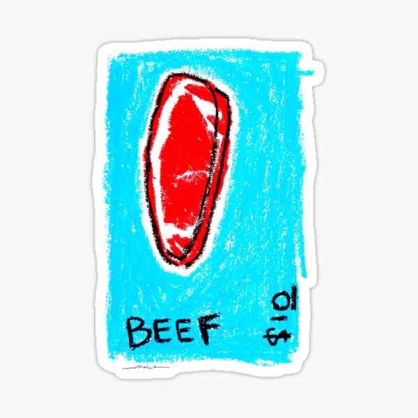 "BEEF" Sticker by ExploreTheBasic | Redbubble