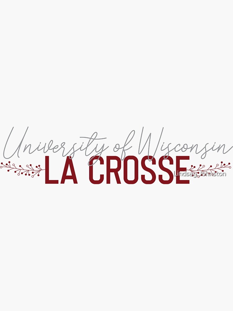 "University of Wisconsin La Crosse" Sticker for Sale by lpjohnston ...