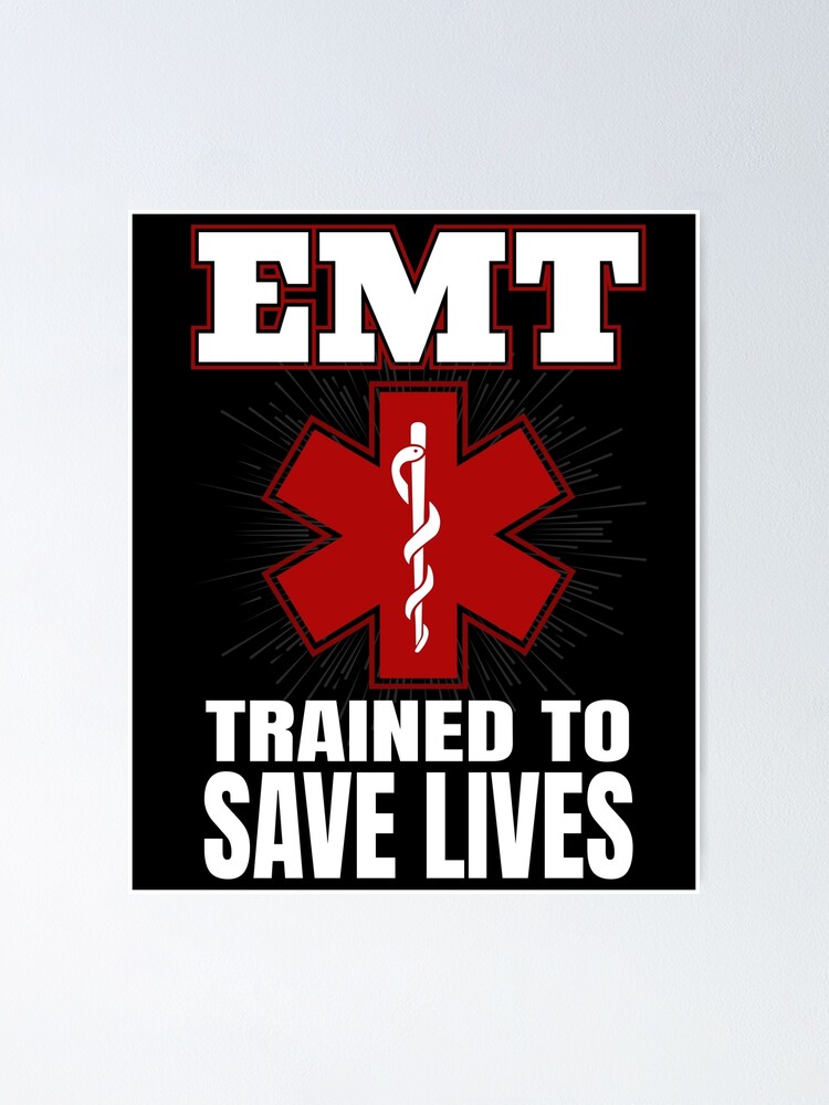 "EMT Quote Cool Emergency Med Tech Gift Trained to Save Lives design ...