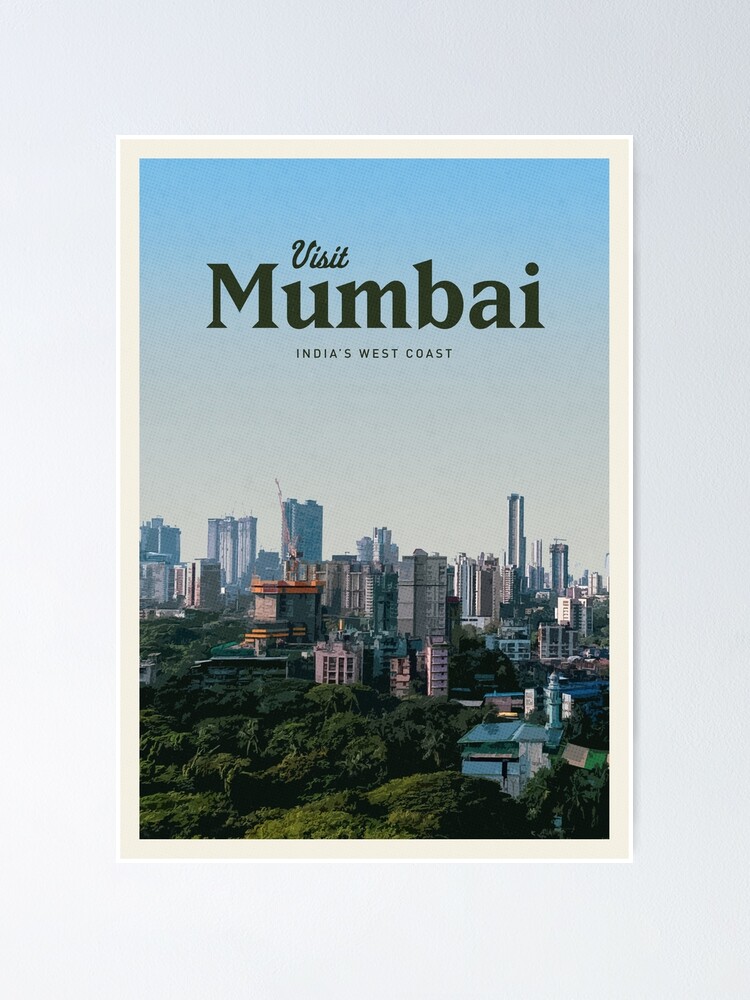 "Visit Mumbai" Poster for Sale by CallumGardiner | Redbubble