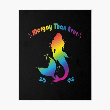 "Mergay Than Ever Gay Pride Parade Rainbow Mermaid" Art Board Print for ...