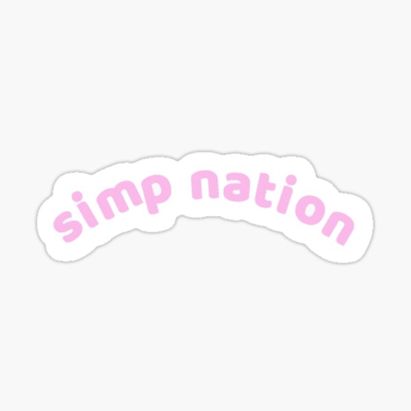 "simp nation" Sticker by freshomelets | Redbubble