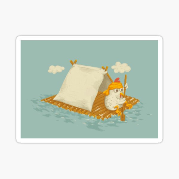 "Chicken on a Raft" Sticker for Sale by spookylili | Redbubble