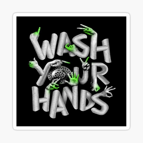 "Wash Your Hands Good Hygiene Germs " Sticker for Sale by mwagie ...