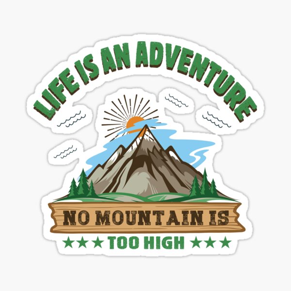 "ADVENTURE LIFE " Sticker by SportsT-Shirts | Redbubble