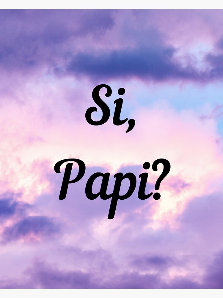 "Si, Papi? Purple Cloud Haze" Sticker for Sale by Ninjakandy | Redbubble