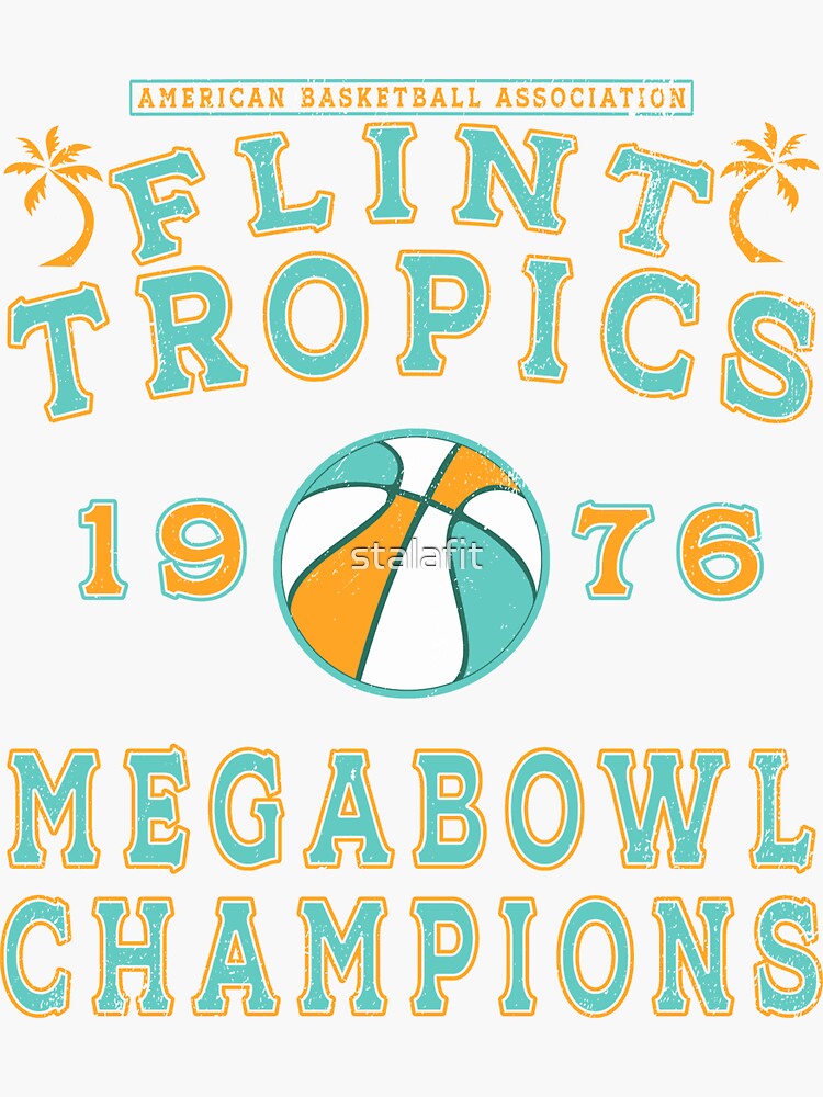 "Retro Flint Tropics Megabowl Champions" Sticker for Sale by stalafit ...