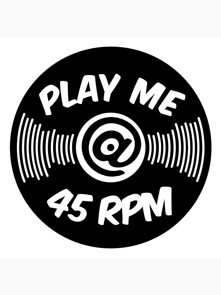 "Play Me @ 45rpm" Sticker for Sale by Derekjamez | Redbubble
