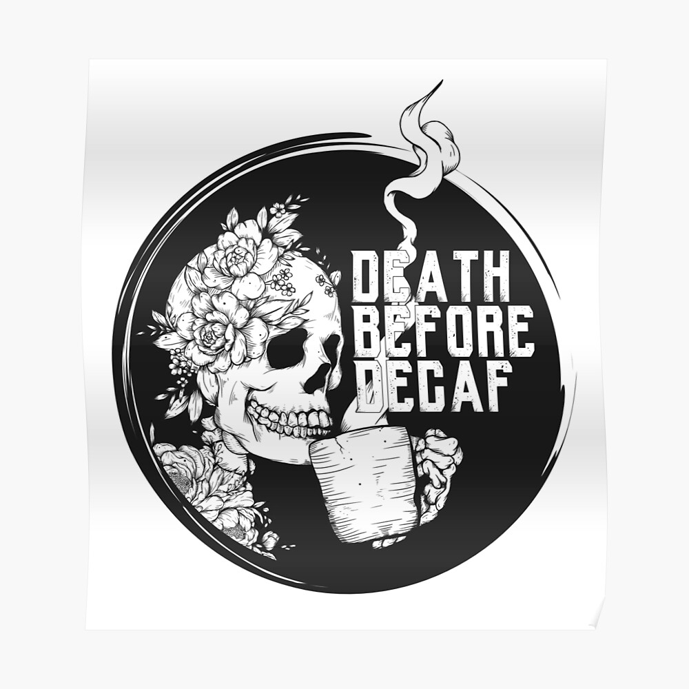 Paper Death Before Decaf Sticker Iced Coffee Sticker Decaf Coffee ...