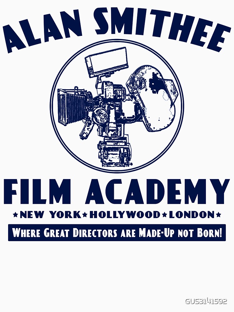 "Alan Smithee - Film Academy" T-shirt for Sale by GUS3141592 ...