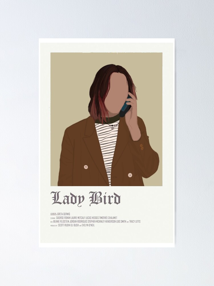 "Lady Bird Poster " Poster by cgoldstein | Redbubble