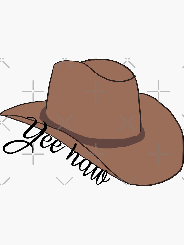 "Yee haw~ Cowboy hat " Sticker for Sale by ashlyngawel | Redbubble