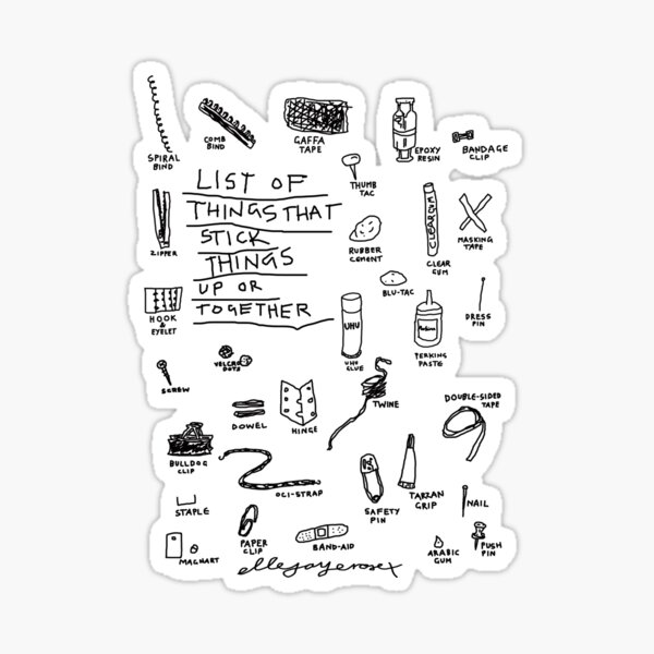 "'List of Things that hold things Up or Together'" Sticker for Sale by ...