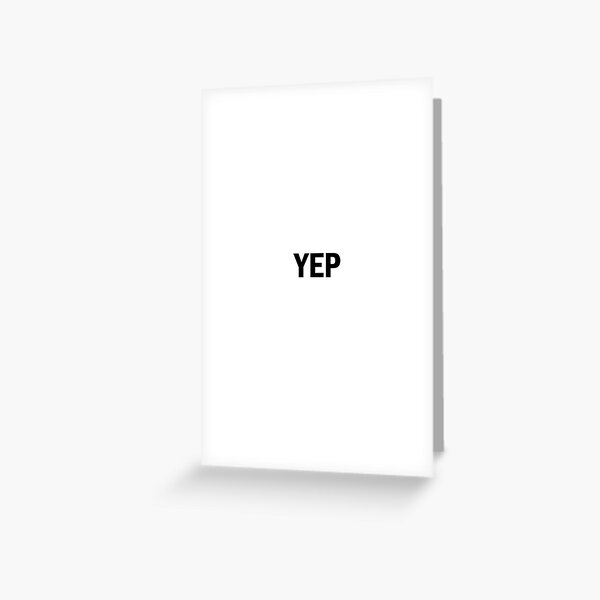 "YEP emote / meme" Greeting Card for Sale by crecks | Redbubble
