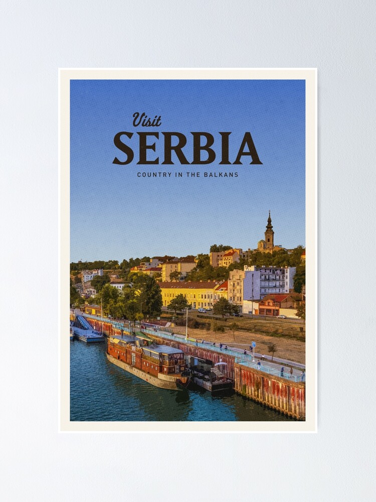 "Visit Serbia" Poster for Sale by CallumGardiner | Redbubble