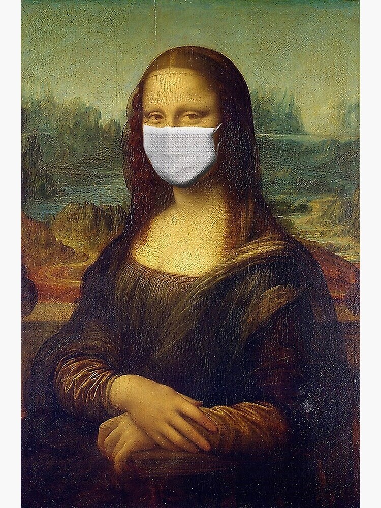 "Mona Lisa in face mask" Poster for Sale by HoodlumTim | Redbubble
