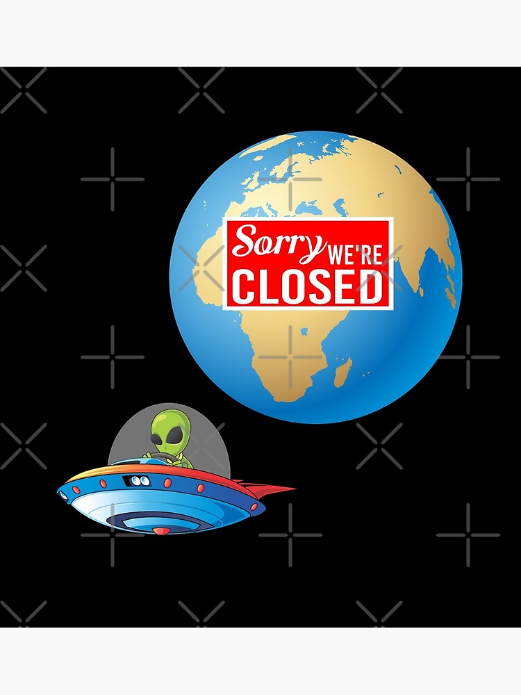 "Sorry We're Closed Covid-19 Meme Design" Poster by TAKEITTeeZee ...