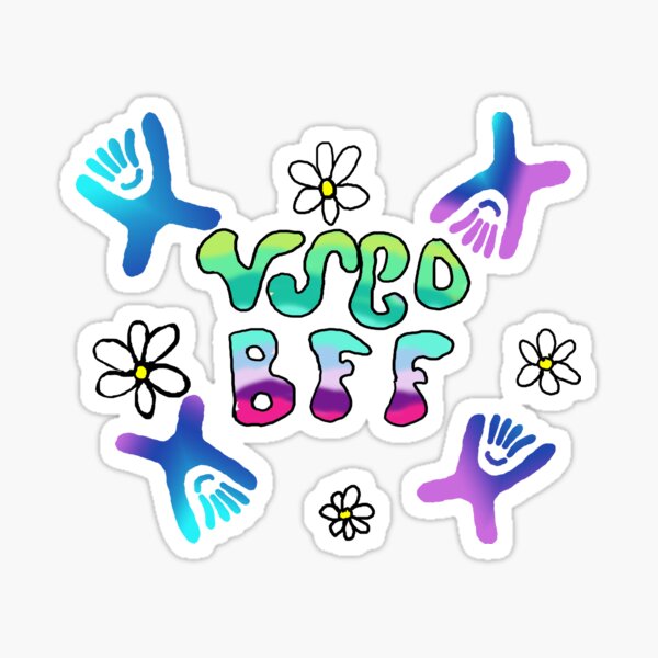 "VSCO BFF Life" Sticker by kestrada2906 | Redbubble