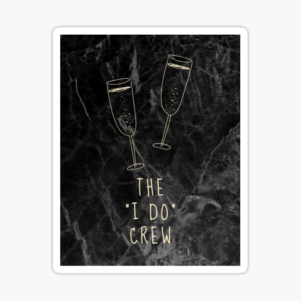 "crew I DO" Sticker by fatimazahra2020 | Redbubble