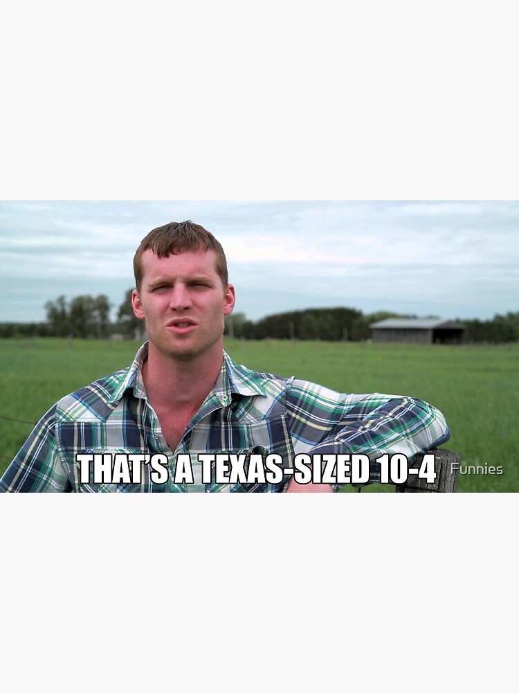 "Texas 10-4" Sticker by Funnies | Redbubble