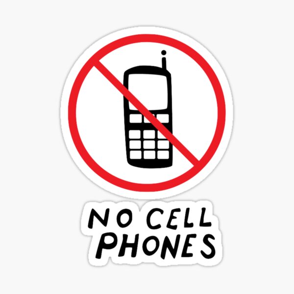 "No Cell Phones " Sticker for Sale by tele-vision | Redbubble