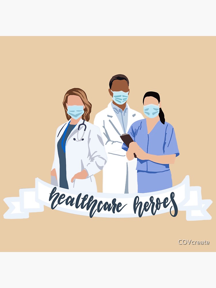 "Healthcare Heroes" Sticker for Sale by COVcreate | Redbubble