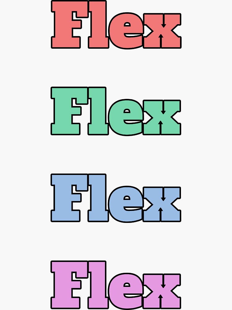 ""Flex" slang phrase" Sticker for Sale by morganmaterni | Redbubble