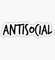 Antisocial Stickers | Redbubble